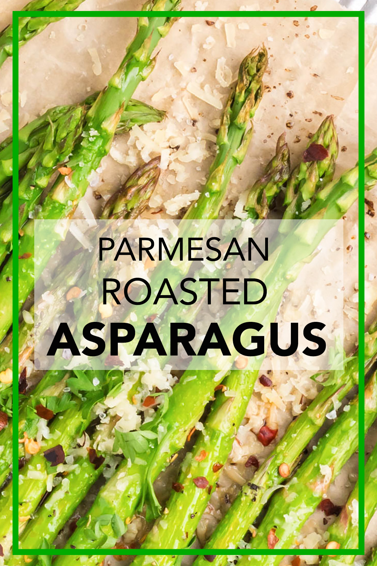 Parmesan Roasted Asparagus