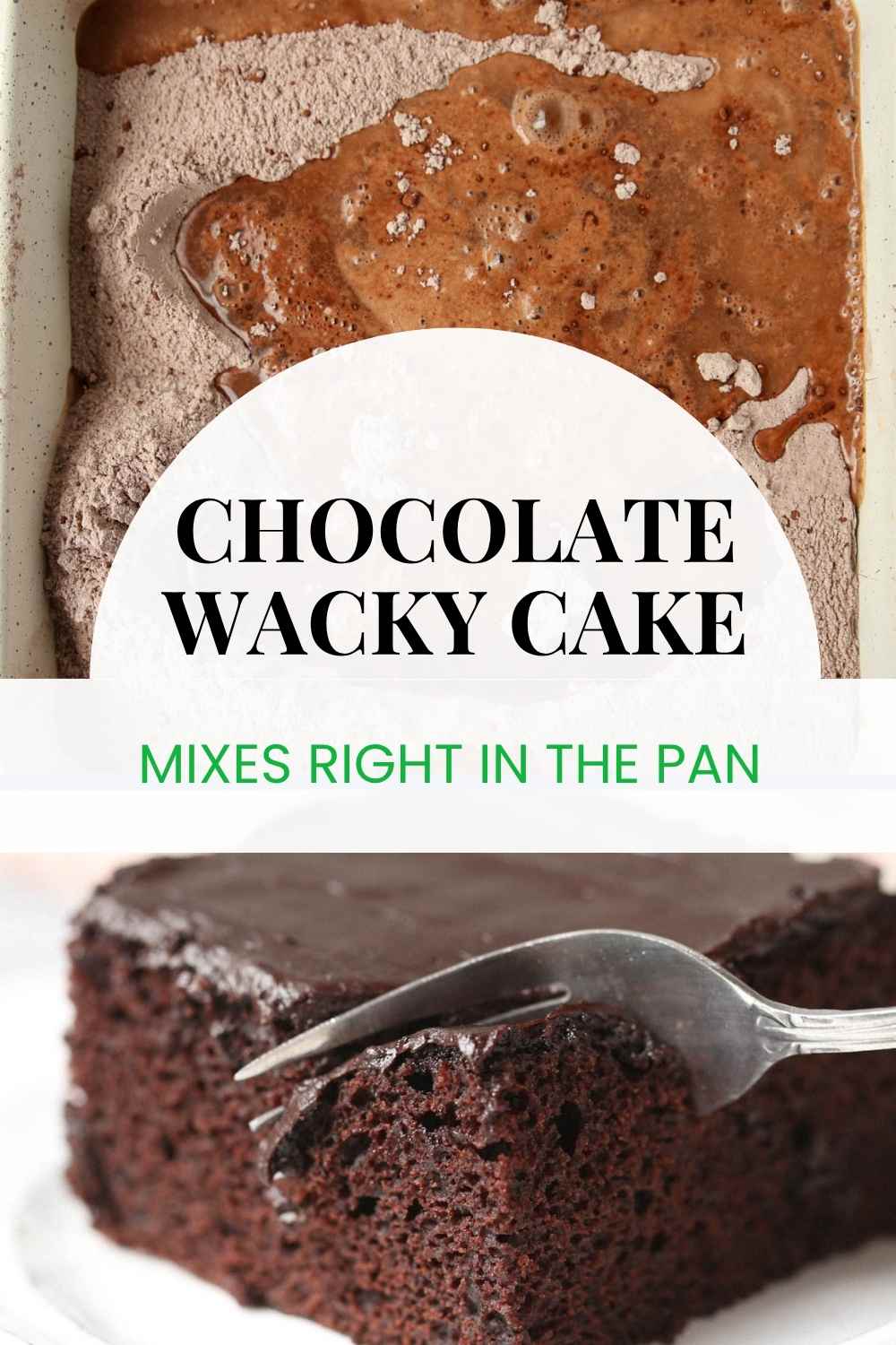 Chocolate Wacky Cake Recipe